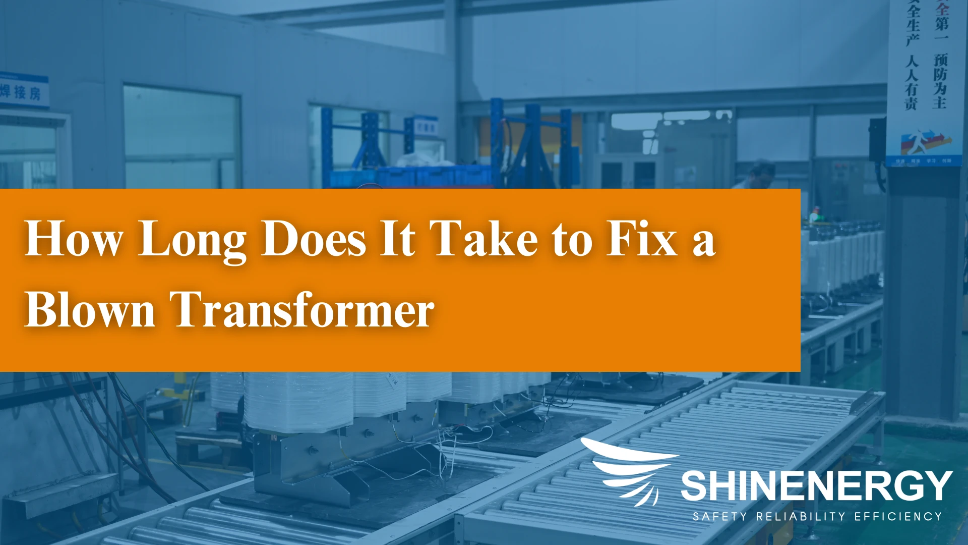 How Long Does It Take to Fix a Blown Transformer